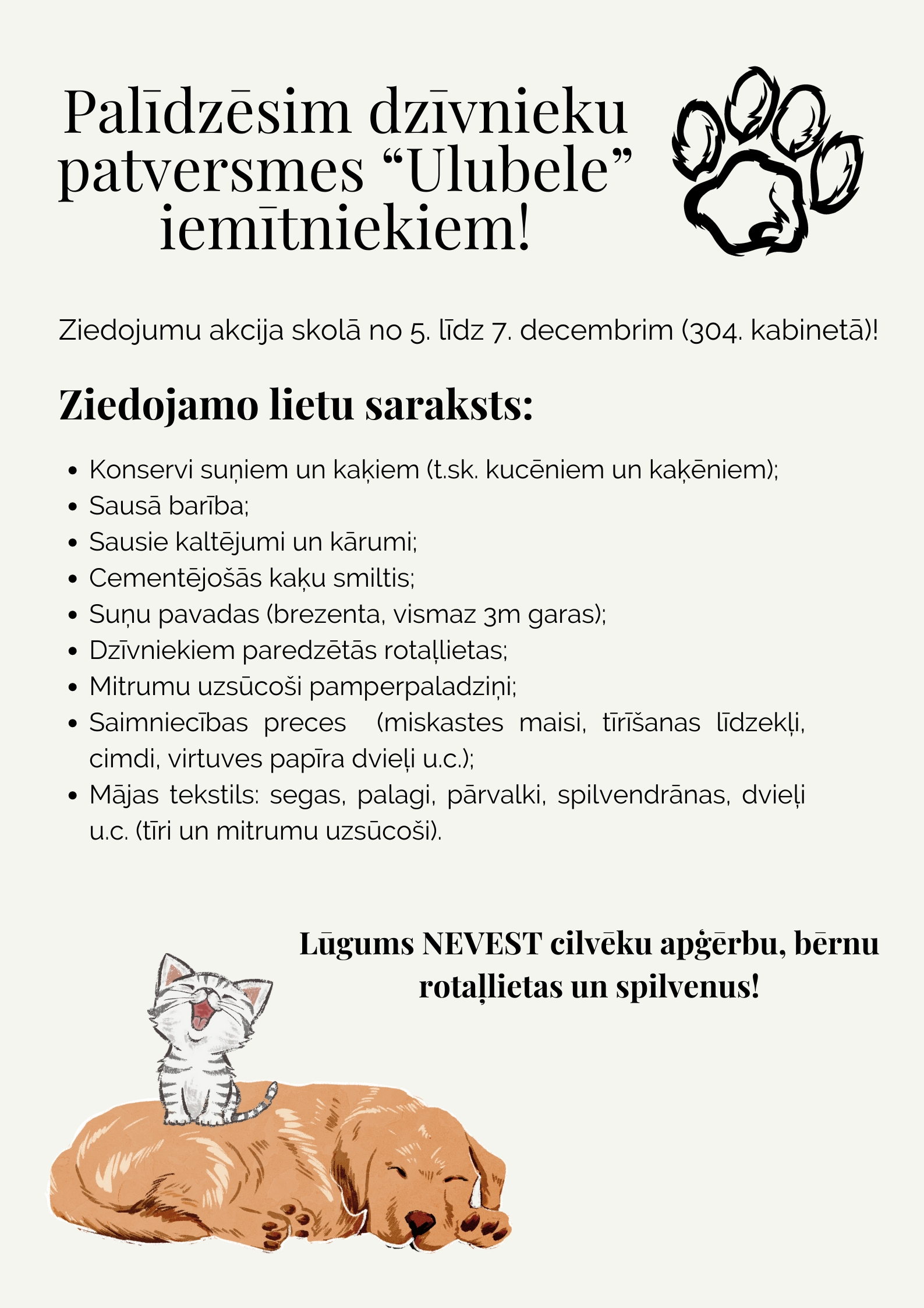 Ziedojumu akcija dzīvnieku patversmes “Ulubele” iemītniekiem – Rīgas 6 ...